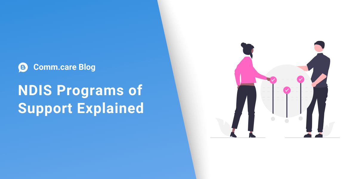 (Blog) NDIS Programs of Support Explained